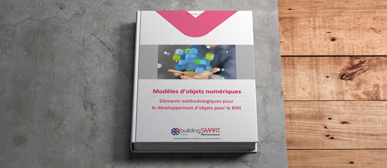 Guide buildingSMART France : quelles données pour mes objets